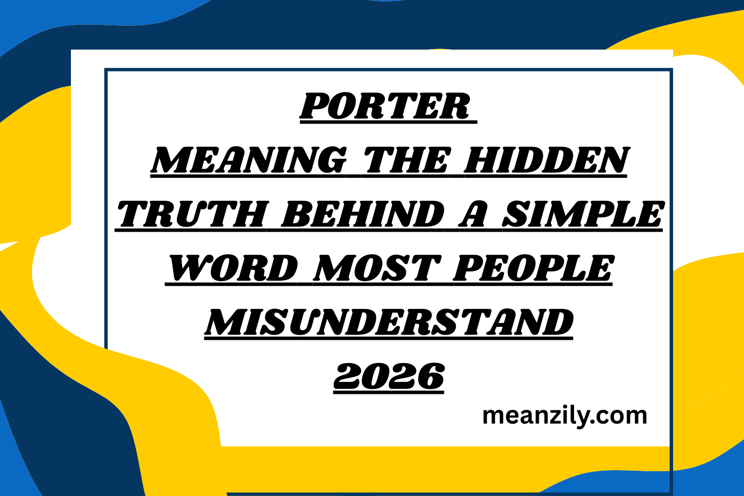 Porter Meaning The Hidden Truth Behind a Simple Word Most People ...